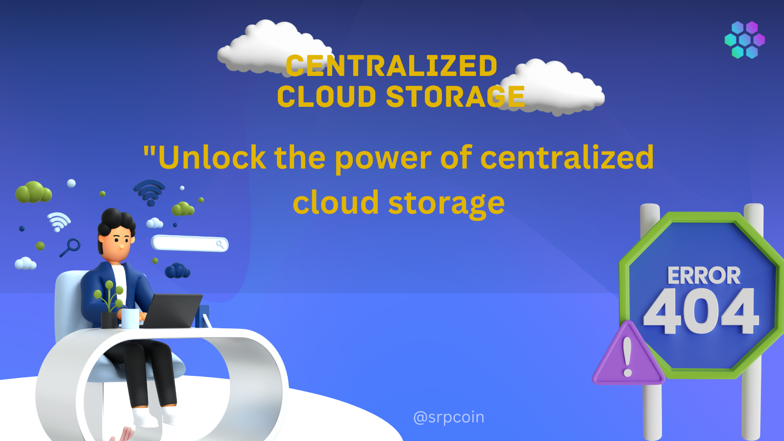 What is Centralized Cloud Storage? - SRP Coin